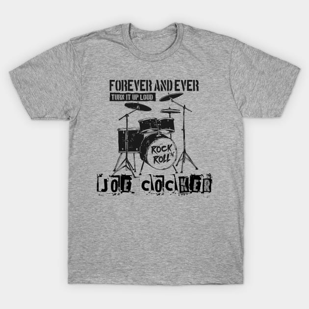 Joe Cocker Forever And Ever Joe Cocker T Shirt Teepublic